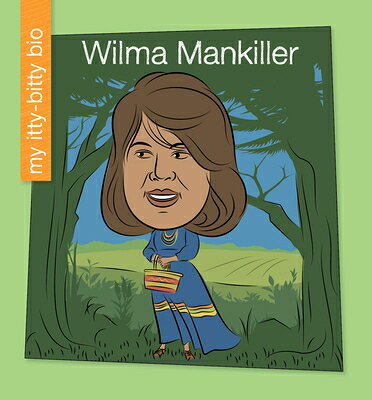 楽天ブックス: Wilma Mankiller - June Thiele - 9781534198944 : 洋書