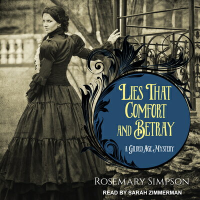 楽天ブックス: Lies That Comfort and Betray - Rosemary Simpson - 9781541468955 ...