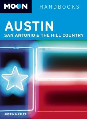 楽天ブックス: Moon Austin, San Antonio and the Hill Country - Justin Marler ...