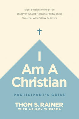 楽天ブックス: I Am a Christian Participant's Guide: Eight Sessions to Help ...
