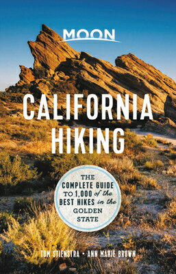 楽天ブックス: Moon California Hiking: The Complete Guide to 1,000 of the Best ...