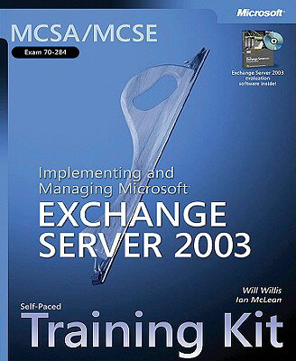 楽天ブックス: McSa/MCSE Self-Paced Training Kit (Exam 70-284): Implementing ...