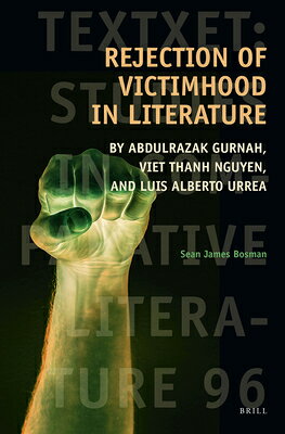 楽天ブックス: Rejection of Victimhood in Literature: By Abdulrazak Gurnah ...