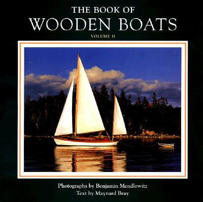 楽天ブックス: The Book of Wooden Boats: Volume II - Benjamin Mendlowitz ...