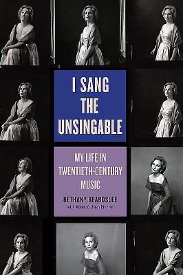 楽天ブックス: I Sang the Unsingable: My Life in Twentieth-Century Music ...