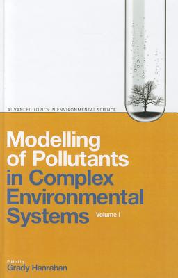 楽天ブックス: Modelling of Pollutants in Complex Environmental Systems ...