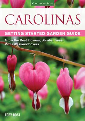 楽天ブックス: Carolinas Getting Started Garden Guide: Grow the Best Flowers ...