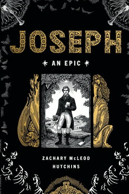 楽天ブックス: Joseph: An Epic - Zachary Hutchins - 9780252089022 : 洋書