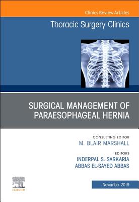 楽天ブックス: Paraesophageal Hernia Repair, an Issue of Thoracic Surgery ...