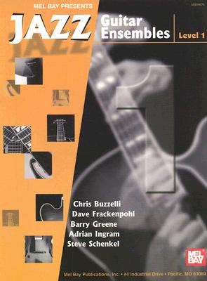 楽天ブックス: Jazz Guitar Ensembles, Level 1 - Chris Buzzelli - 9780786669028 ...