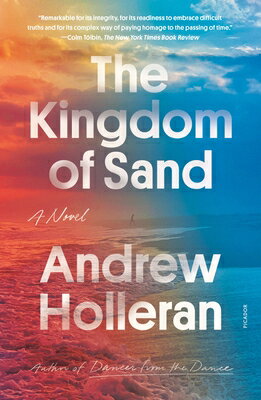 楽天ブックス: The Kingdom of Sand - Andrew Holleran - 9781250869036 : 洋書