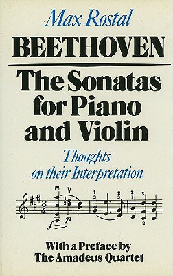 楽天ブックス: Beethoven: The Sonatas for Piano and Violin: Thoughts on Their ...