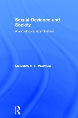 楽天ブックス: Sexual Deviance and Society: A Sociological Examination ...