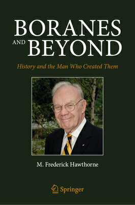 楽天ブックス: Boranes and Beyond: History and the Man Who Created Them - M ...