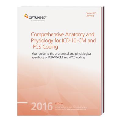 楽天ブックス: Comprehensive Anatomy and Physiology for ICD-10-CM & PCs Coding ...