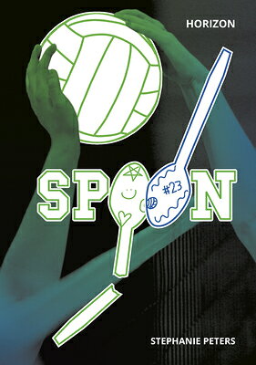 楽天ブックス: Spoon - Stephanie Peters - 9781631639081 : 洋書