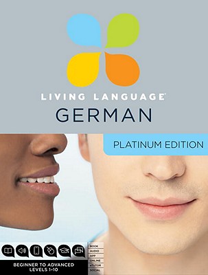 楽天ブックス: Living Language German, Platinum Edition: Beginner to Advanced ...
