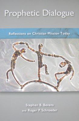 楽天ブックス: Prophetic Dialogue: Reflections on Christian Mission Today ...