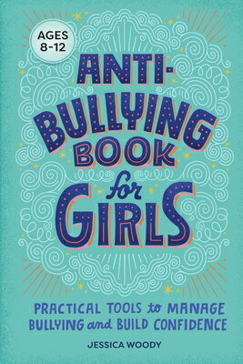 楽天ブックス: Anti-Bullying Book for Girls: Practical Tools to Manage ...