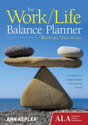 楽天ブックス: The Work/Life Balance Planner: Resetting Your Goals - Ann ...