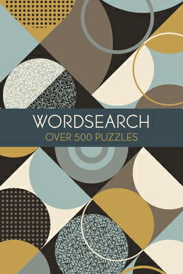 楽天ブックス: Wordsearch: Over 500 Puzzles - Eric Saunders - 9781398809130 : 洋書