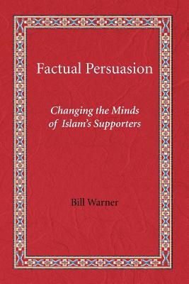 楽天ブックス: Factual Persuasion - Bill Warner - 9781936659142 : 洋書