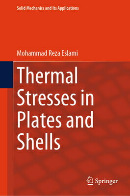 楽天ブックス: Thermal Stresses in Plates and Shells - Mohammad Reza Eslami ...