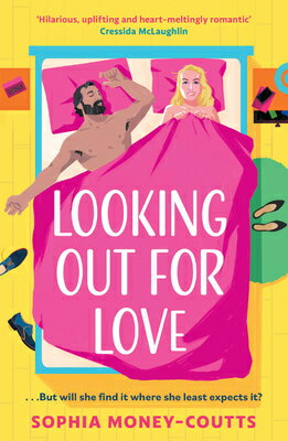楽天ブックス: Looking Out for Love - Sophia Money-Coutts - 9780008639143 : 洋書