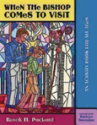 楽天ブックス: When the Bishop Comes to Visit: An Activity Book for All Ages ...