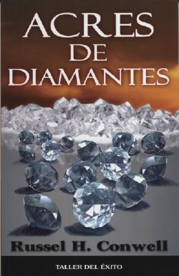 楽天ブックス: Acres de Diamantes - Russell Herman Conwell - 9781931059176 : 洋書