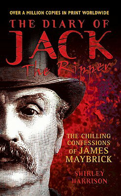 楽天ブックス: The Diary of Jack the Ripper: The Chilling Confessions of James ...