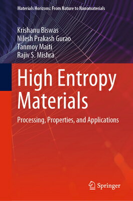 楽天ブックス: High Entropy Materials: Processing, Properties, and ...