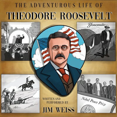 楽天ブックス: The Adventurous Life of Theodore Roosevelt: U.S. President, War ...