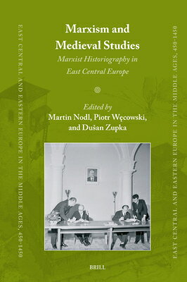 楽天ブックス: Marxism and Medieval Studies: Marxist Historiography in East ...