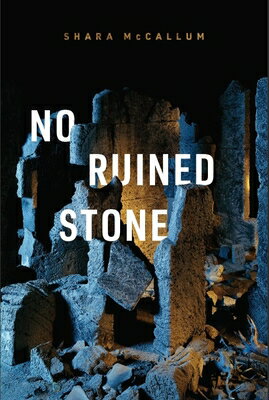 楽天ブックス: No Ruined Stone - Shara McCallum - 9781948579193 : 洋書