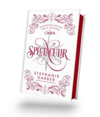 楽天ブックス: Spectacular (Caraval 4) - Ed. Coleccionista - Stephanie Garber ...