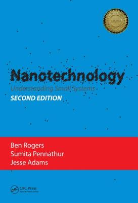 楽天ブックス: Nanotechnology: Understanding Small Systems - Ben Rogers ...