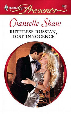 楽天ブックス: Ruthless Russian, Lost Innocence - Chantelle Shaw ...