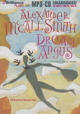 楽天ブックス: Dream Angus: The Celtic God of Dreams - Alexander McCall Smith ...