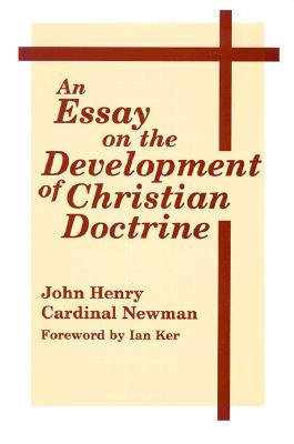 楽天ブックス: An Essay on the Development of Christian Doctrine - John Henry ...