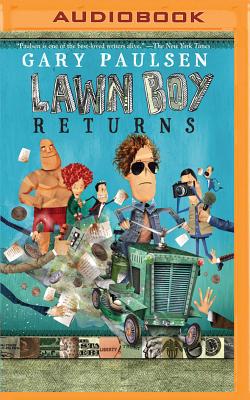 楽天ブックス: Lawn Boy Returns - Gary Paulsen - 9781531879242 : 洋書