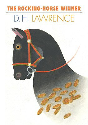 楽天ブックス: The Rocking-Horse Winner - D. H. Lawrence - 9781583419243 : 洋書