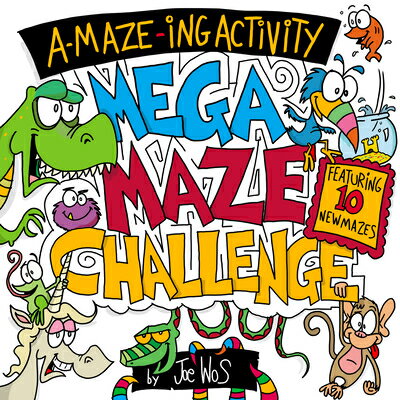楽天ブックス: A-Maze-Ing Activity: Mega Maze Challenge - Joe Wos - 9781438089256 : 洋書