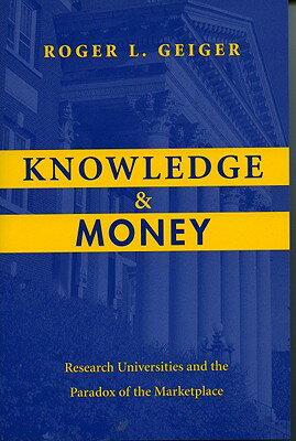 楽天ブックス: Knowledge and Money: Research Universities and the Paradox of ...