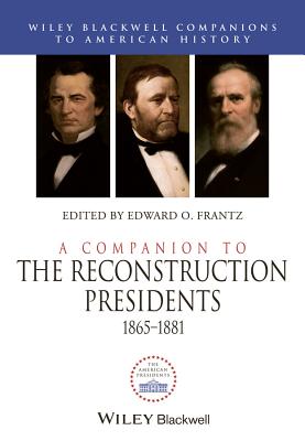 楽天ブックス: A Companion to the Reconstruction Presidents, 1865 - 1881 ...
