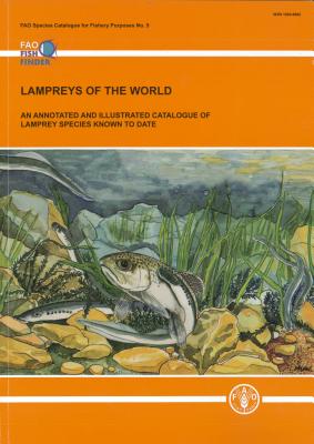 楽天ブックス: Lampreys of the World: An Annotated and Illustrated Catalogue ...