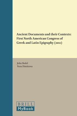 楽天ブックス: Ancient Documents and Their Contexts: First North American ...