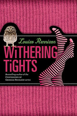 楽天ブックス: Withering Tights - Louise Rennison - 9780061799310 : 洋書