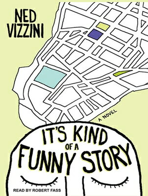 楽天ブックス: It's Kind of a Funny Story - Ned Vizzini - 9781452659312 : 洋書
