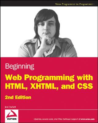 楽天ブックス: Beginning Web Programming with HTML, XHTML, and CSS - Jon ...